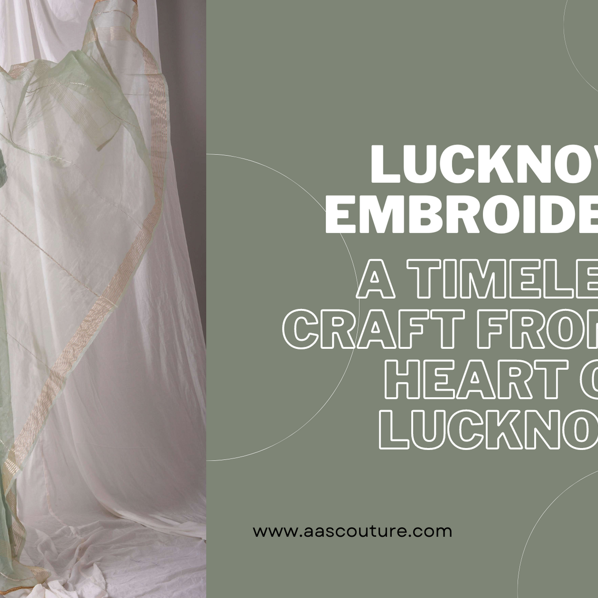 Lucknowi Embroidery: A Timeless Craft from the Heart of Lucknow – HOUSE ...